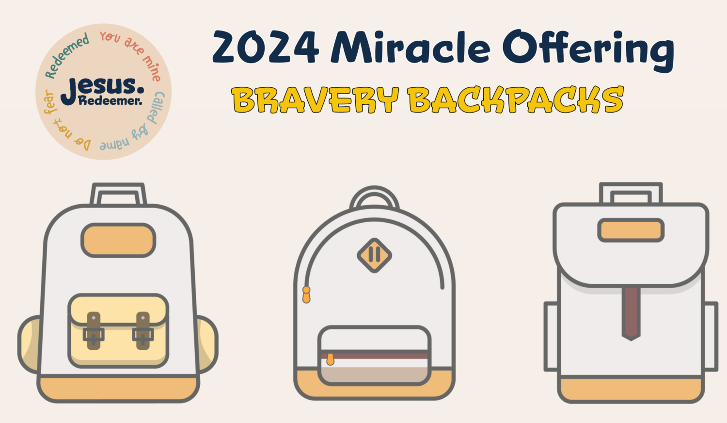 May Mission : 2024 Miracle Offering & Bravery Backpacks - McCabe United ...